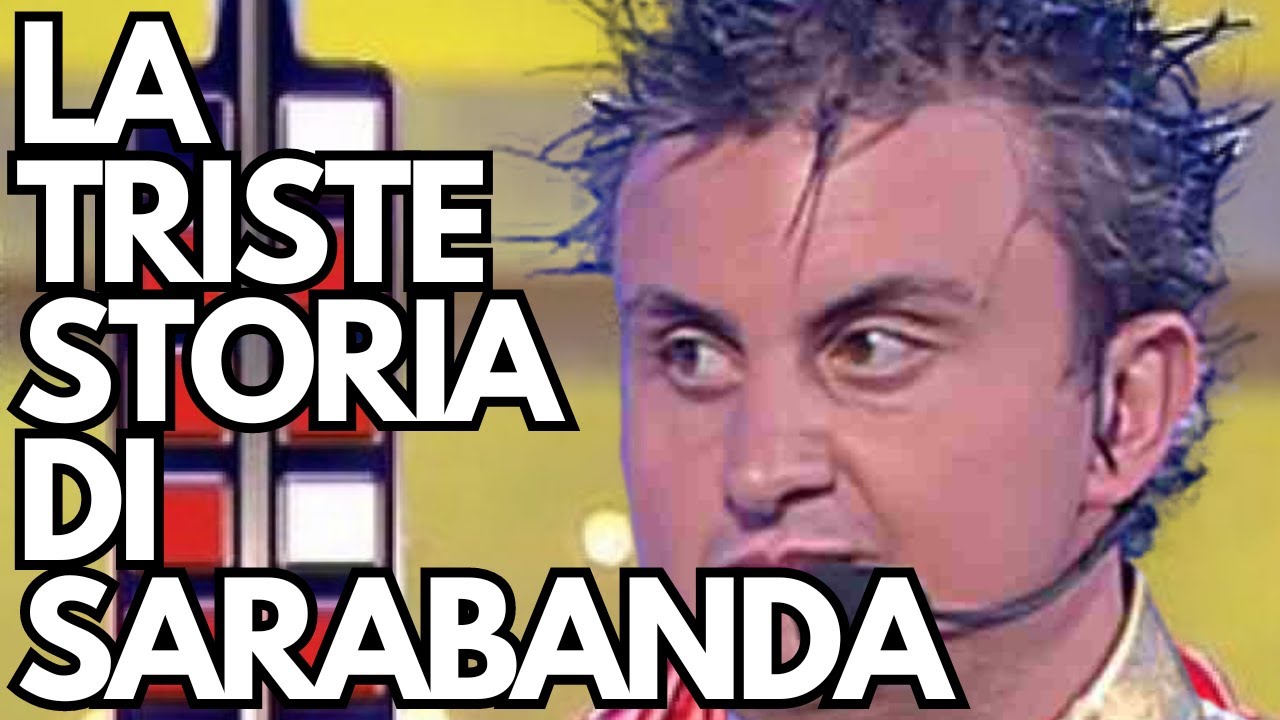 LA TRISTE STORIA DI SARABANDA - YouTube