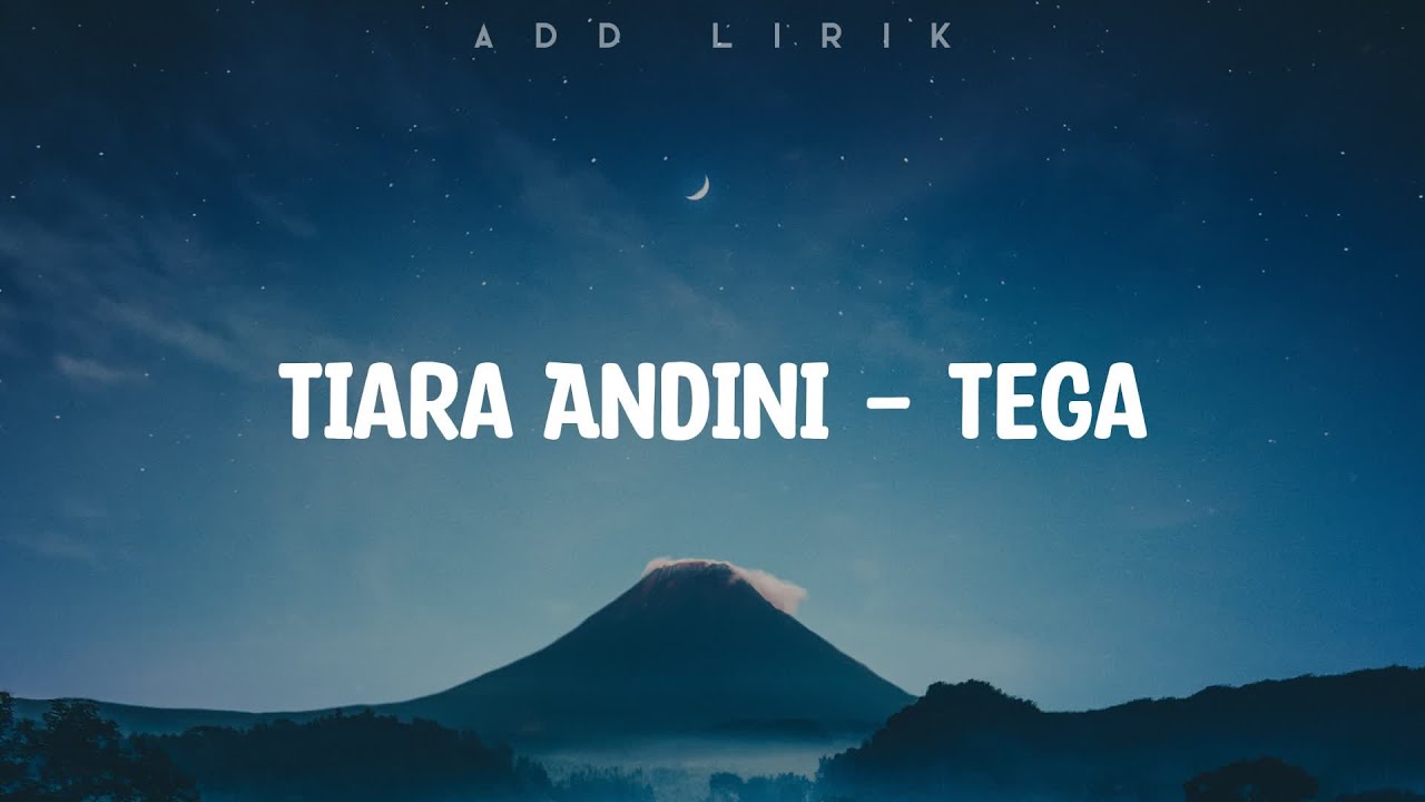 Tiara Andini - Tega (Lirik) - YouTube