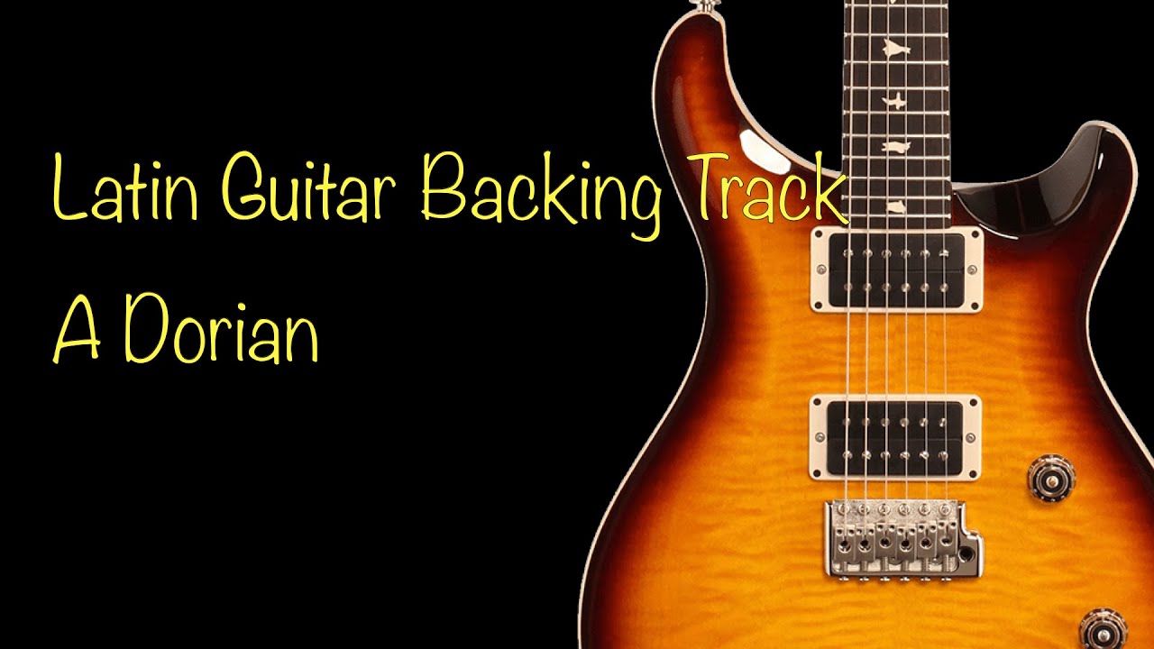Latin / Santana Style Guitar Backing Track in A Dorian - YouTube