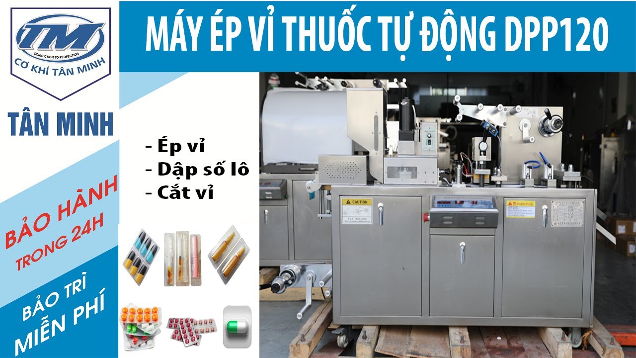 Máy ép vỉ thuốc tự động DPP120 - Hotline/Zalo: 0912.519.234 - YouTube