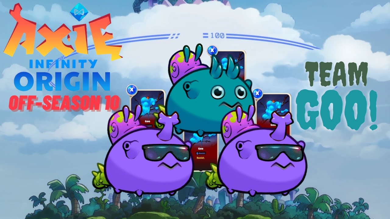 Goo Team vs Rage Team, Jinx Team & Poison Team - Axie Infinity Origins - Off-Season 10 - YouTube