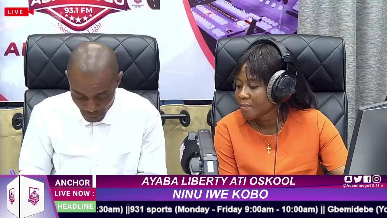 NINU IWE KOBO PELU AYABA LIBERTY ATI OSKOOL - YouTube