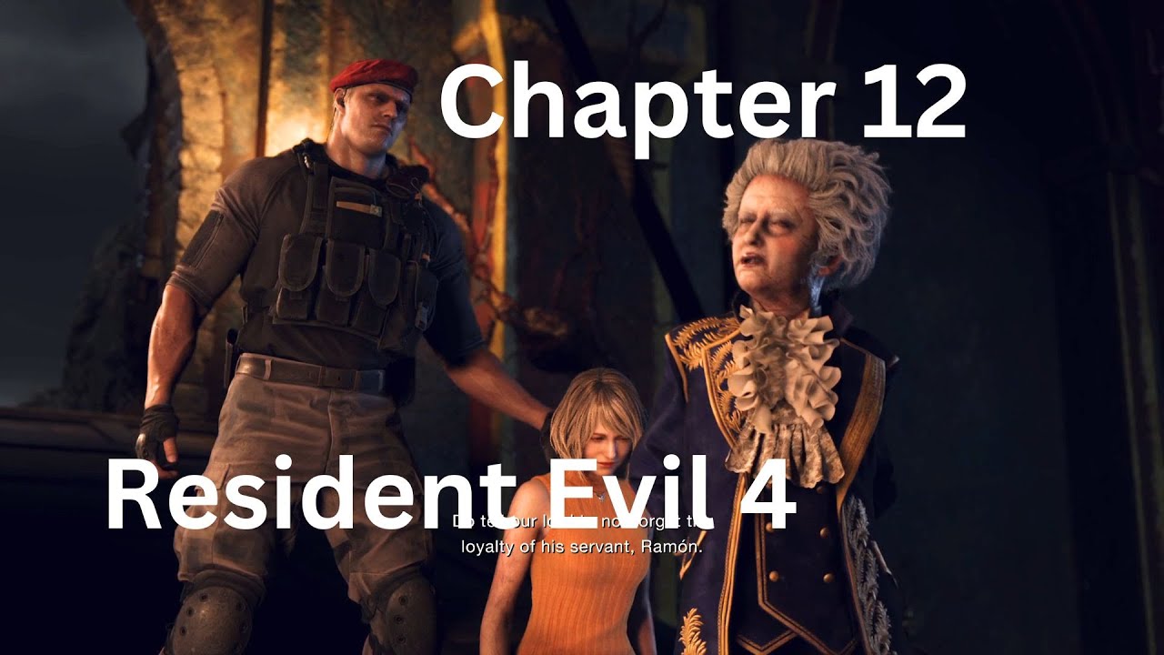 Resident Evil 4 Remake: Chapter 12: The Clocktower/Ramon Salazar - YouTube