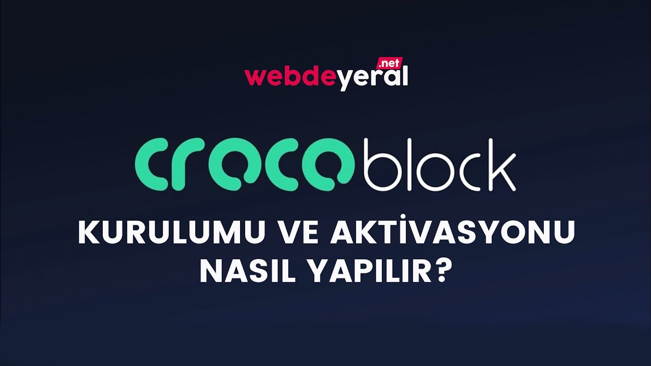 Crocoblock Kurulumu ve Aktivasyonu Nasıl Yapılır? - YouTube