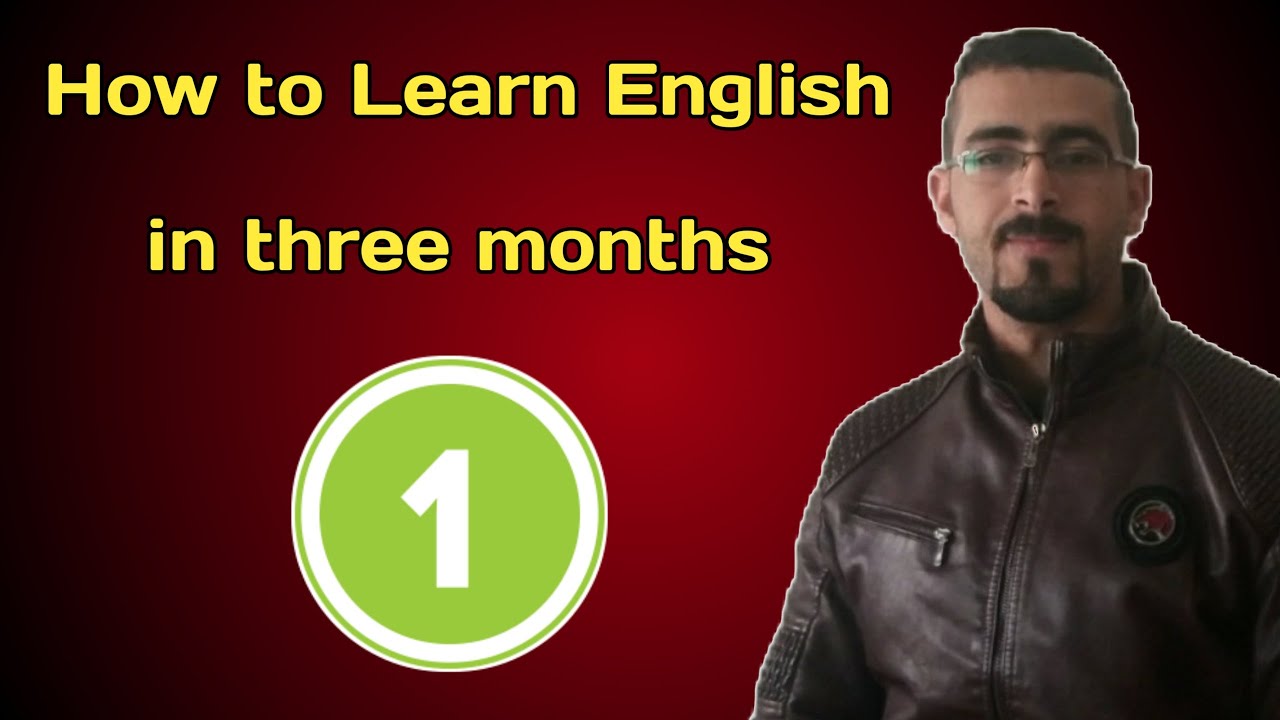 How To Learn English In Three Months YouTube how-to-learn-english-in-three-months-youtube
