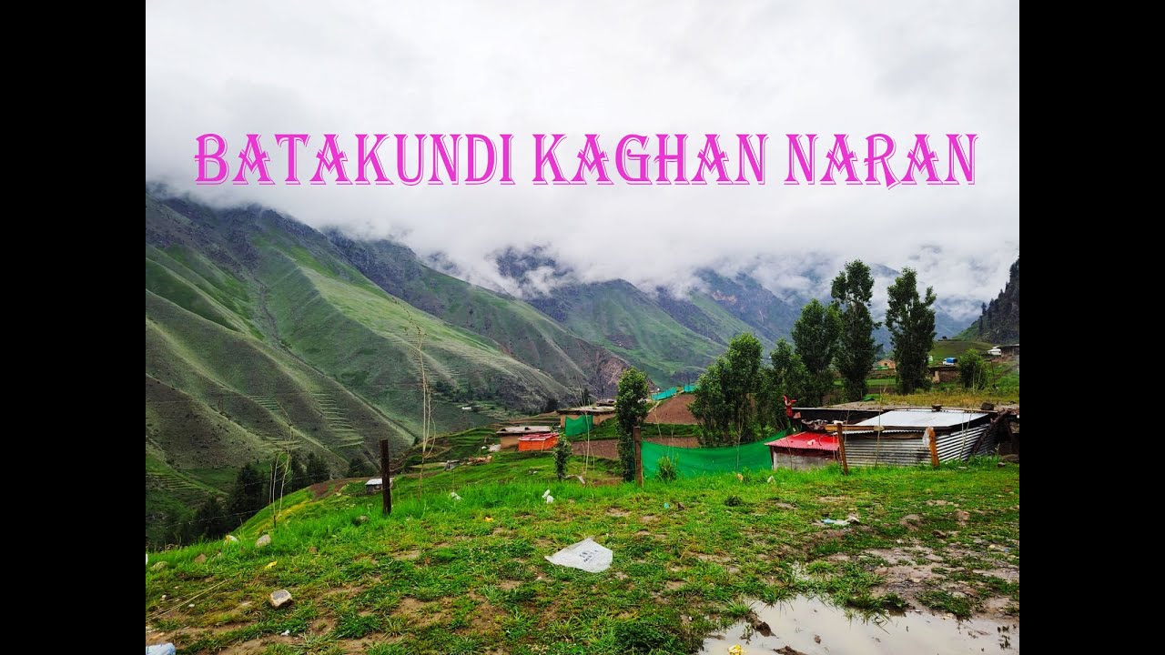 Batakundi Kaghan Naran | beauty of Pakistan | beauty of Naran Kaghan ...