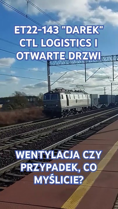 ET22-143 CTL LOGOSTICS, PRZELOT Z OTWARTYMI DRZWIAMI #pociagi #train #rp1 #trainspotting #mikol ...