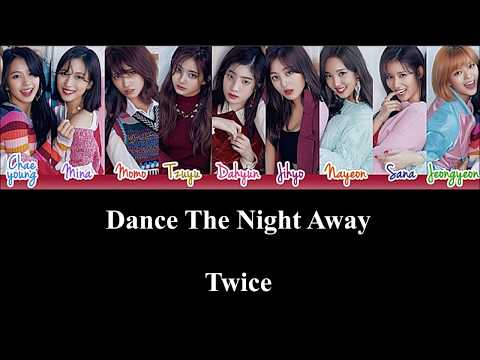 Twice - Dance The Night Away (Lyrics ve Türkçe Çeviri) [Color Coded]