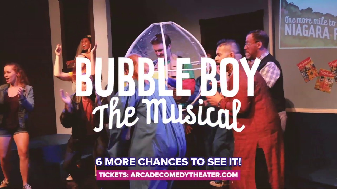 Bubble Boy: The Musical — 6 Shows Left! - YouTube