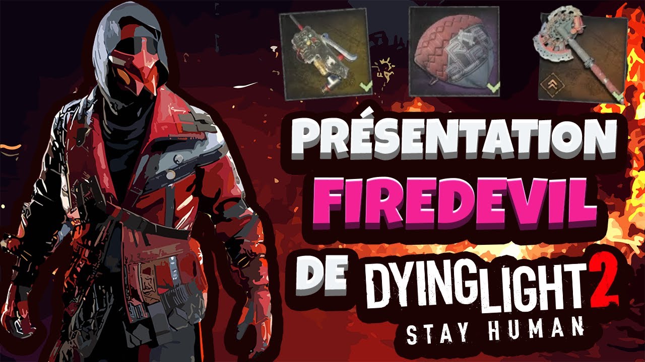 Dying Light 2 : Déchaînez les enfers avec le bundle Fire Devil ! - YouTube