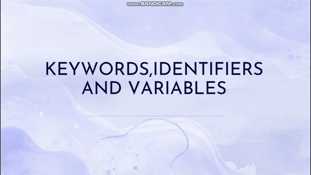 Keywords, Identifiers and Variables in C || TechTime with Ajay - YouTube