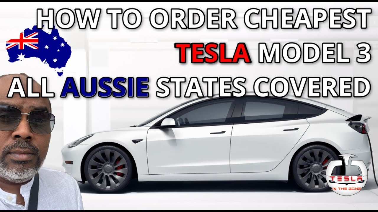 Get The Tesla Model 3 In Australia For The Cheapest Price In 2023 ...