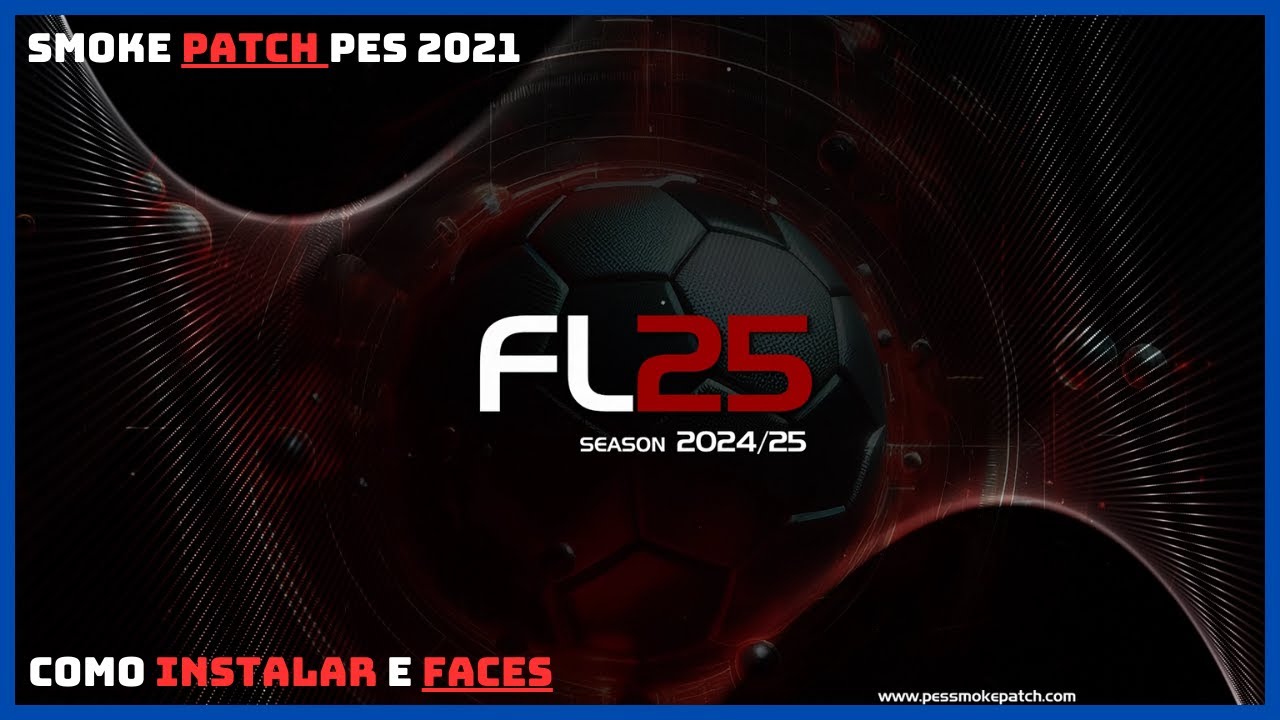 COMO INSTALAR FACES SMOKE PATCH FOOTBALL LIFE 25 - YouTube