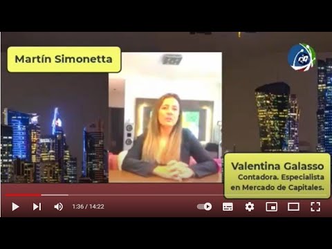 Valentina Galasso: "Inversiones en este contexto de incertidumbre". Con Martín Simonetta - YouTube
