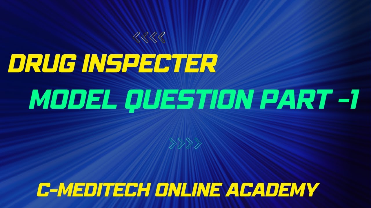 KERALA PSC DRUG INSPECTOR MODEL QUESTIONS PART -1 - YouTube