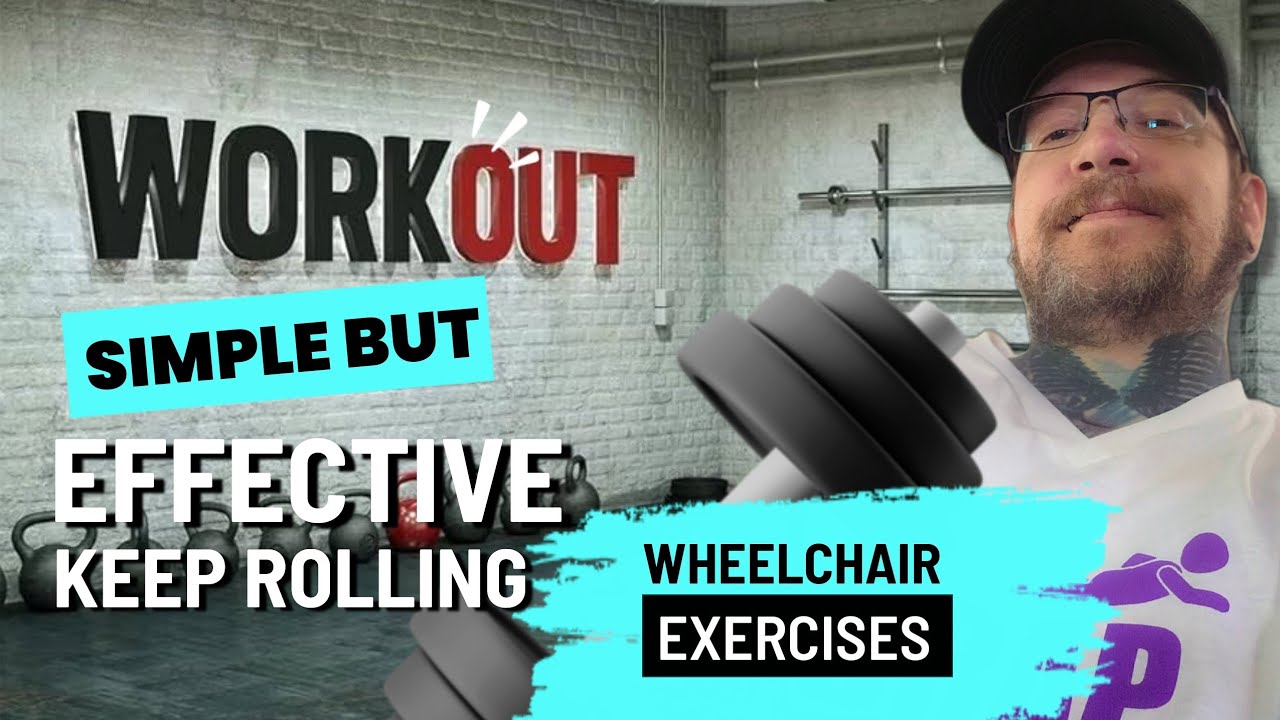 MY WHEELCHAIR FITNESS WORKOUT ROUTINE WITH ROB | C5, C6 & T10 ...