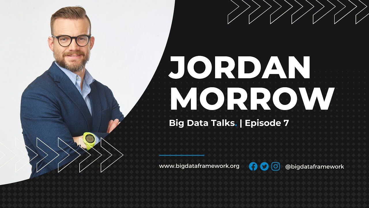 Jordan Morrow: The Importance of Data Literacy | Big Data Talks #7 ...