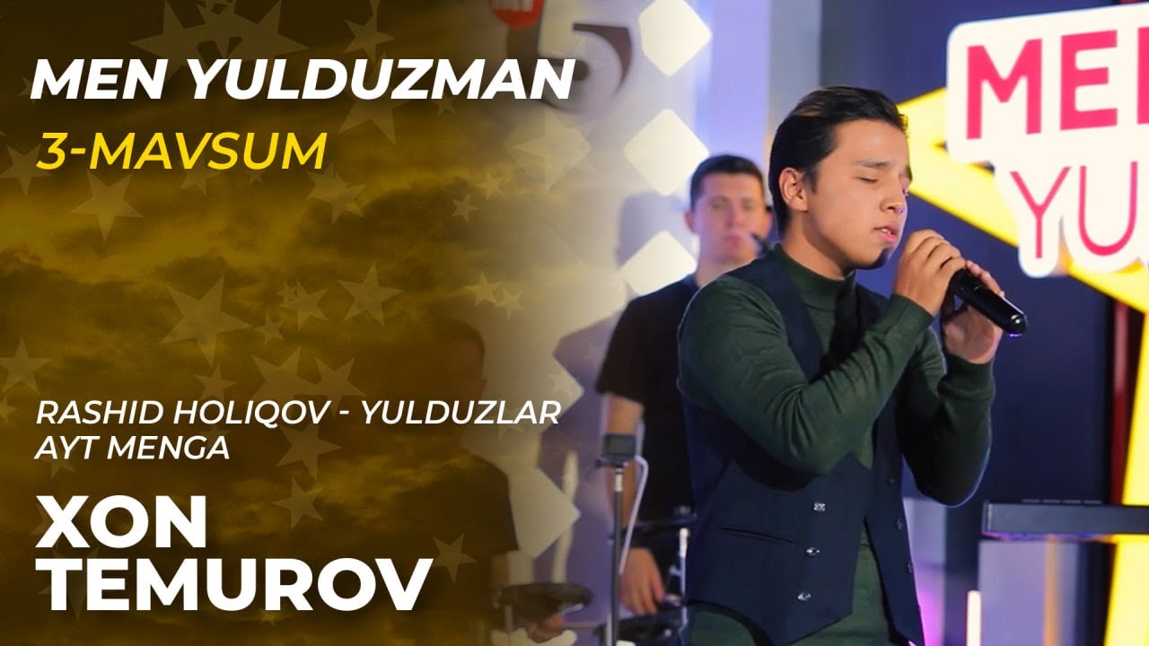 🎤 Xon Temurov - "Yulduzlar ayt menga" (Rashid Holiqov ) - YouTube