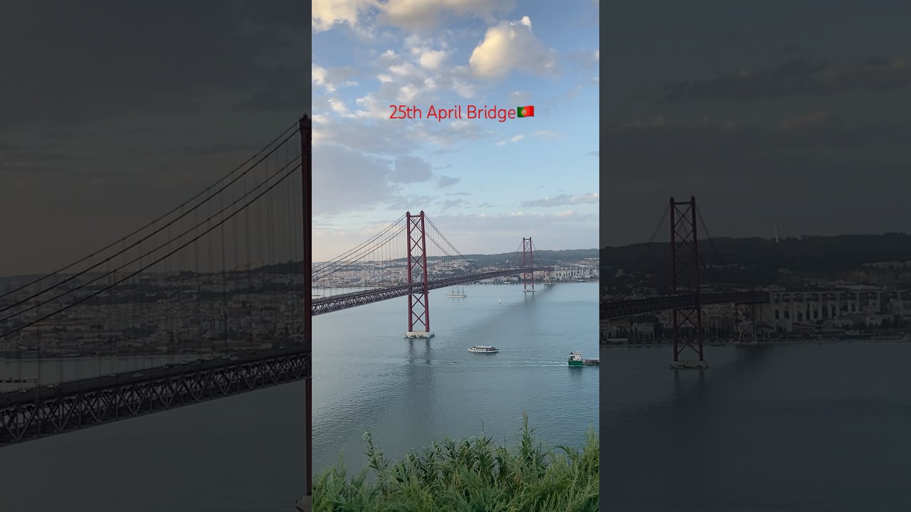 25th April Bridge🇵🇹 - YouTube