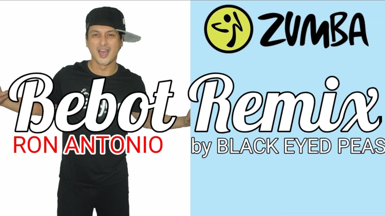 BEBOT (REMIX) by BLACK EYED PEAS | ZUMBA WARM UP | OPM | EXERCISE ...