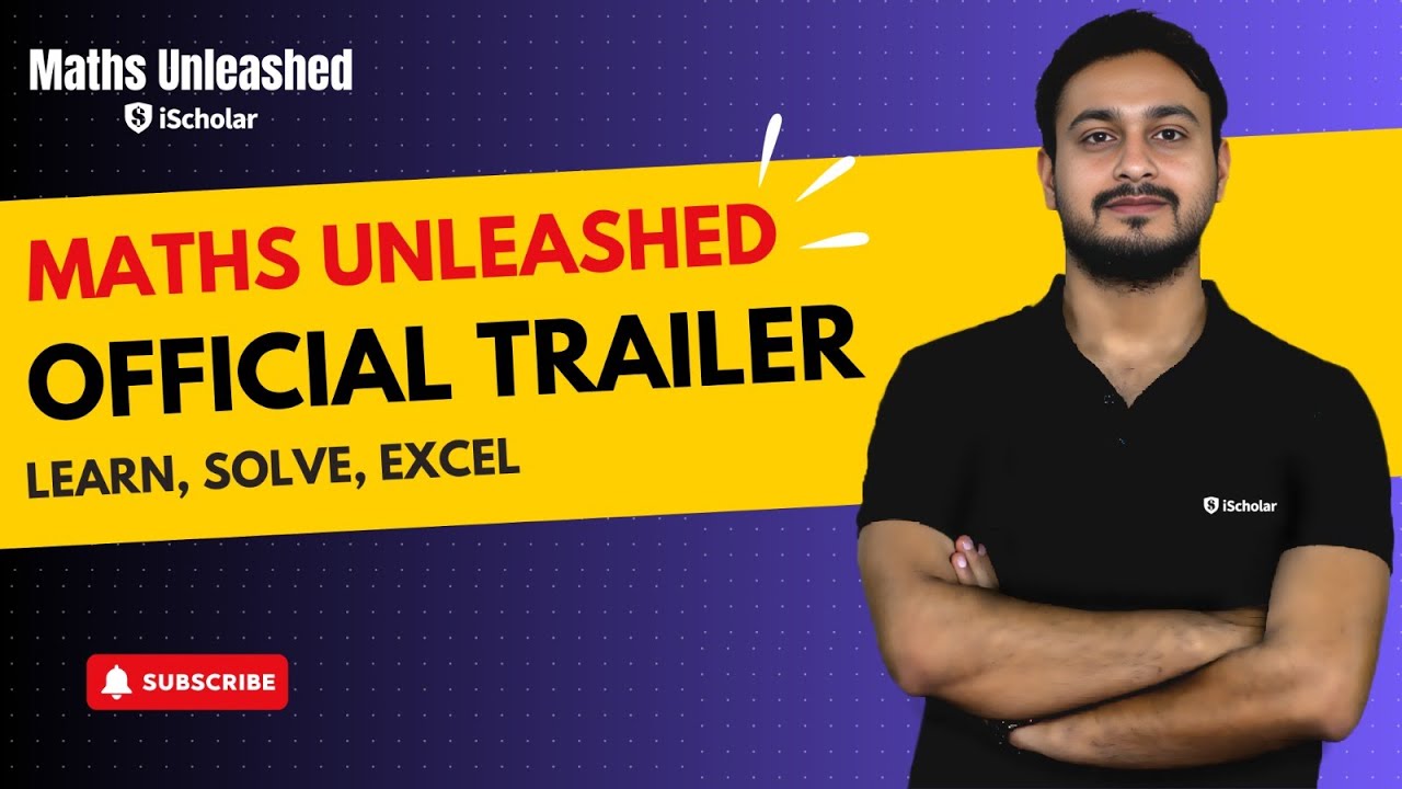 Maths Unleashed Trailer: Course for CBSE, ICSE, IB, IGCSE & GCSE (Class ...