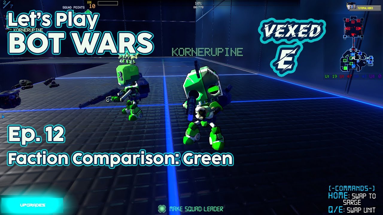 Bot Wars - Let's Play Ep. 12 - The Green Bots Suck! (faction comparison ...