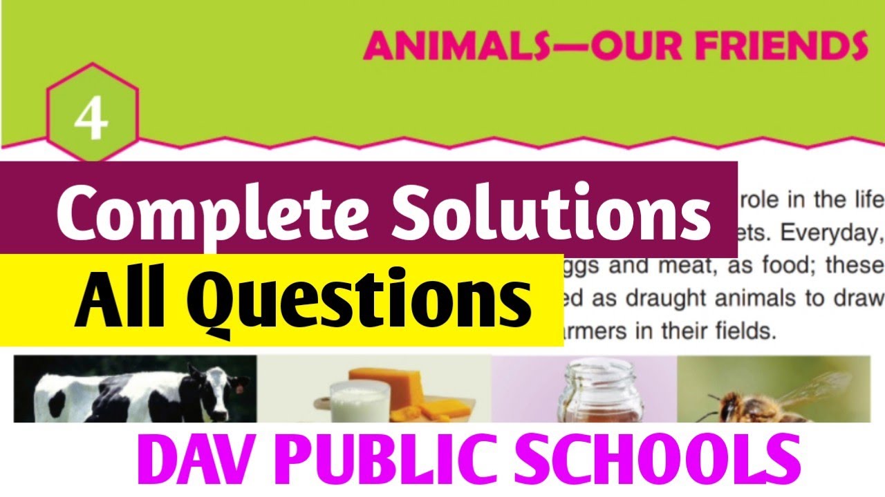 🐵Animals-Our Friends Question answer|DAV Class 5 Science Chapter 4 ...