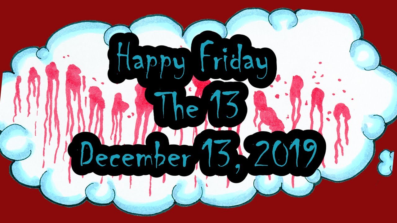 Happy Friday the 13th December 2019! Art Time Lapse - YouTube