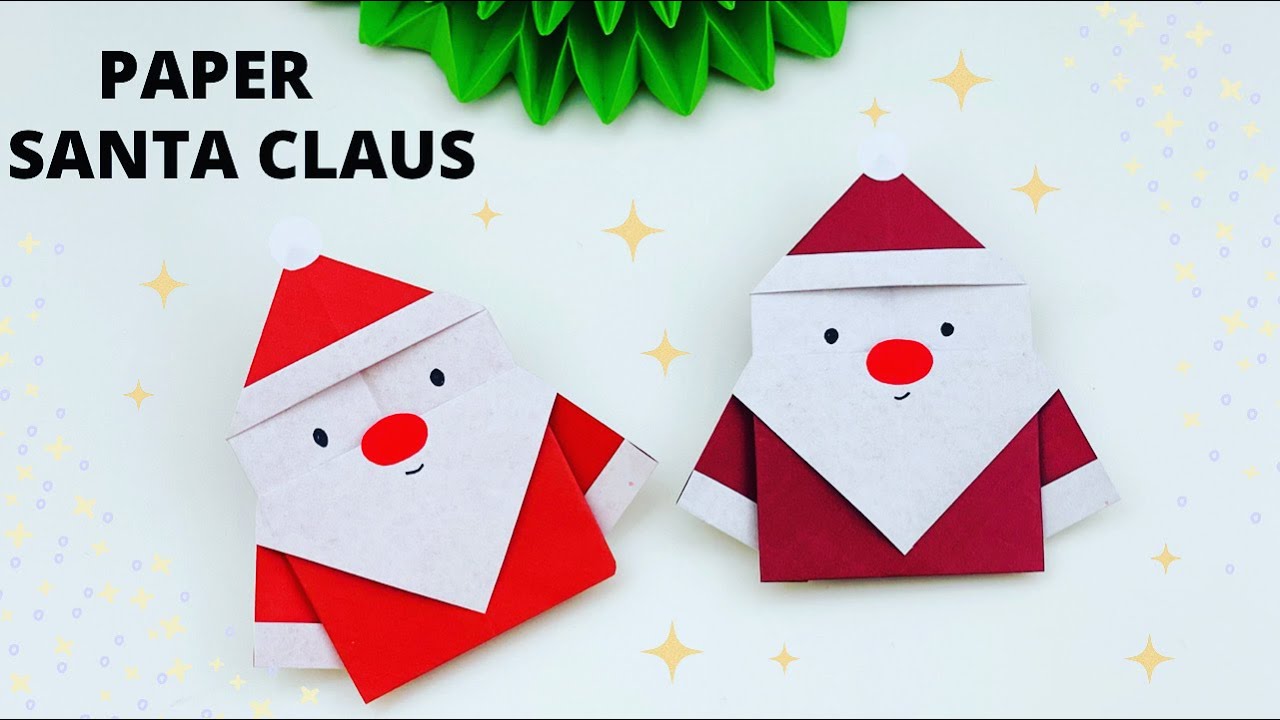 How To Make Paper Santa Claus Toy For Kids / Origami Santa Claus ...