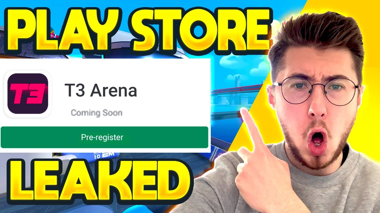 MASSIVE T3 Arena LEAK! Google Play Confirmed! - YouTube