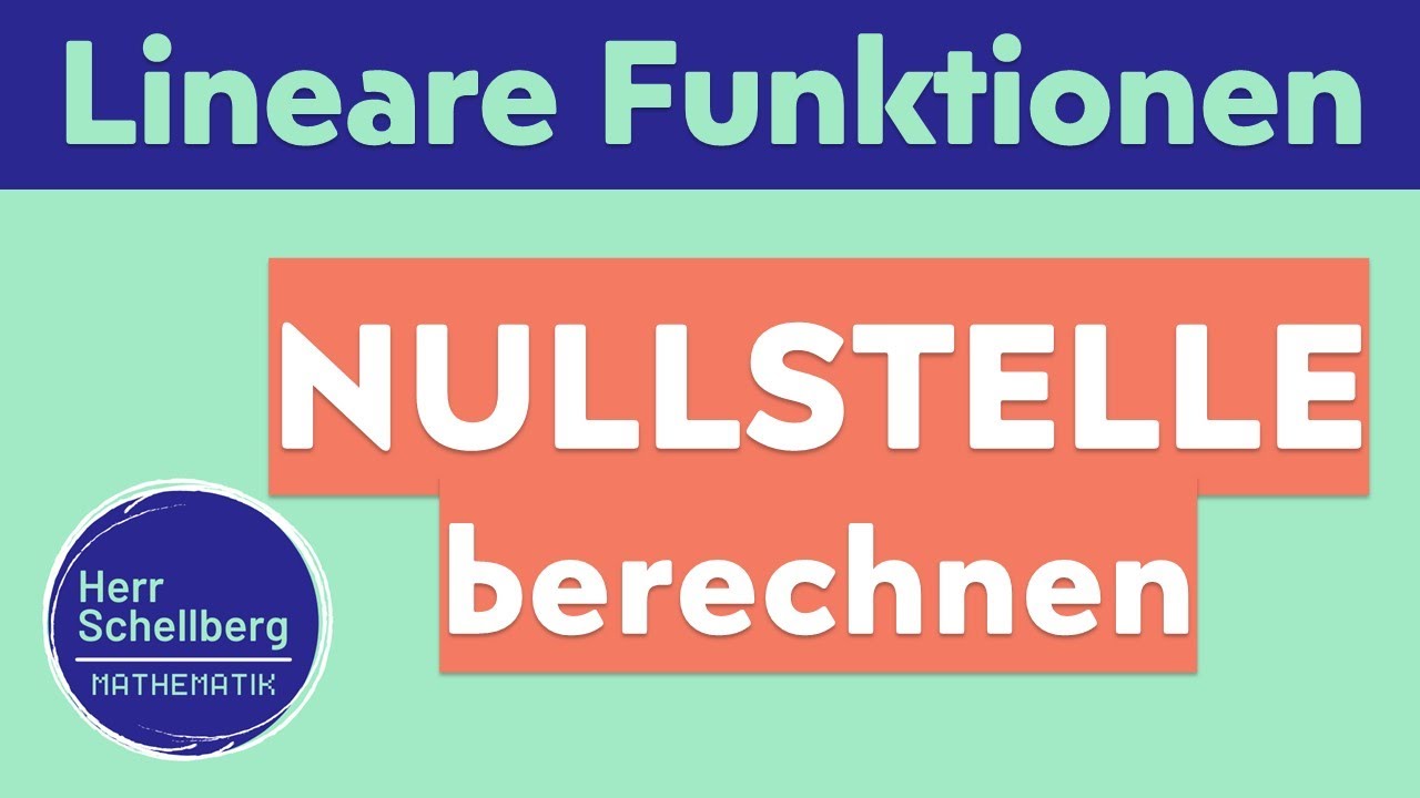 Nullstelle berechnen (Lineare Funktionen) | Mathe | Berufskolleg | Herr ...