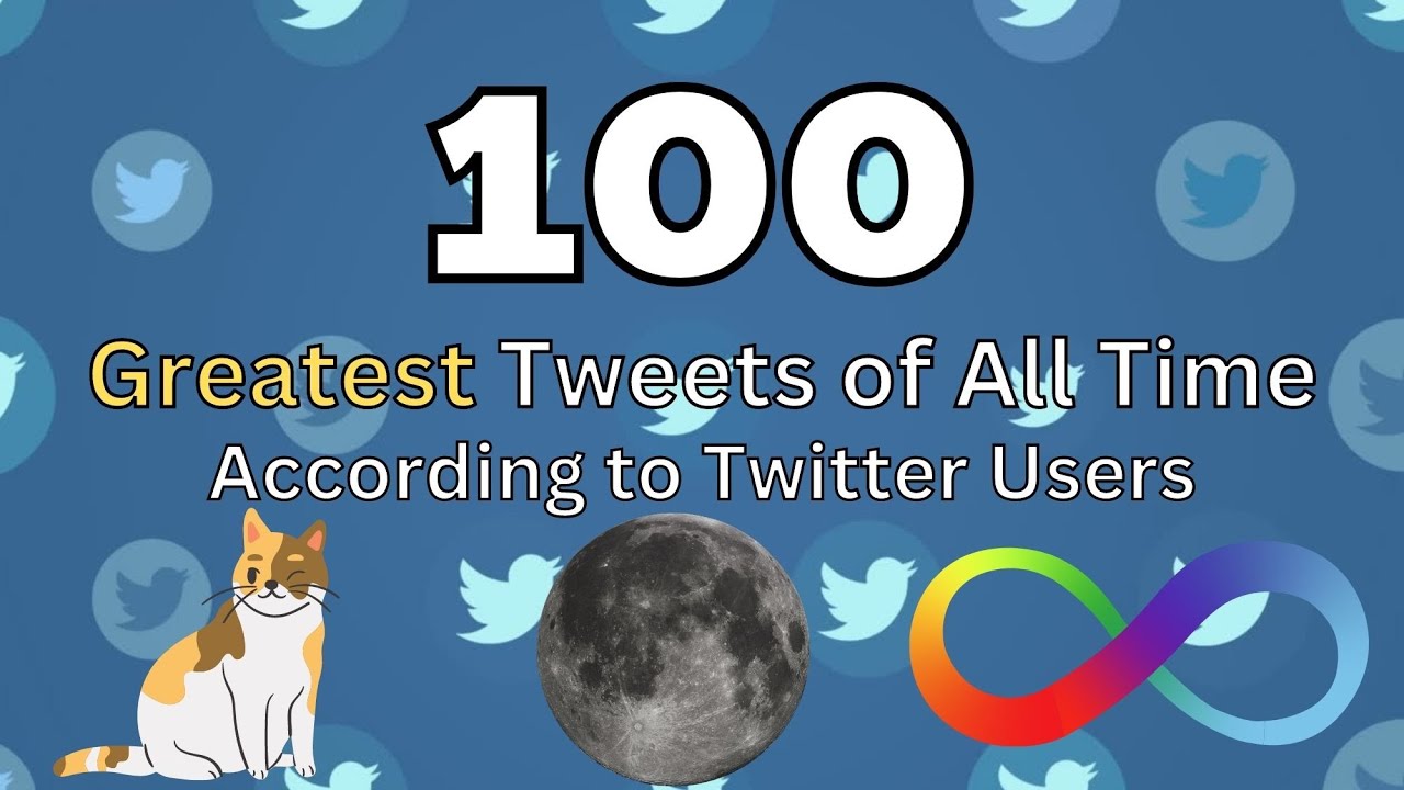 100 Best Tweets of All Time According to Twitter Users - YouTube