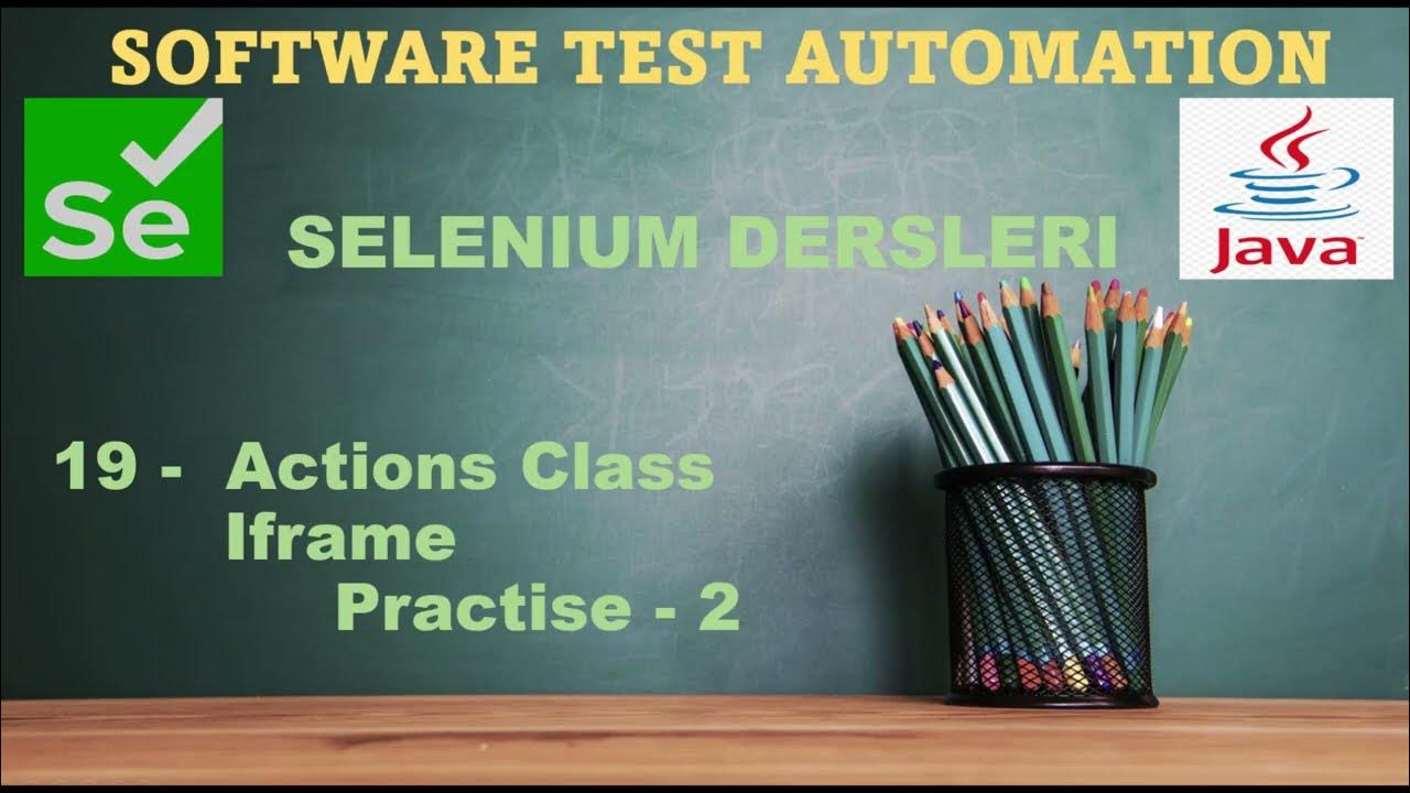 Actions Class - Iframe ; Practise 2 == Selenium 19 - YouTube