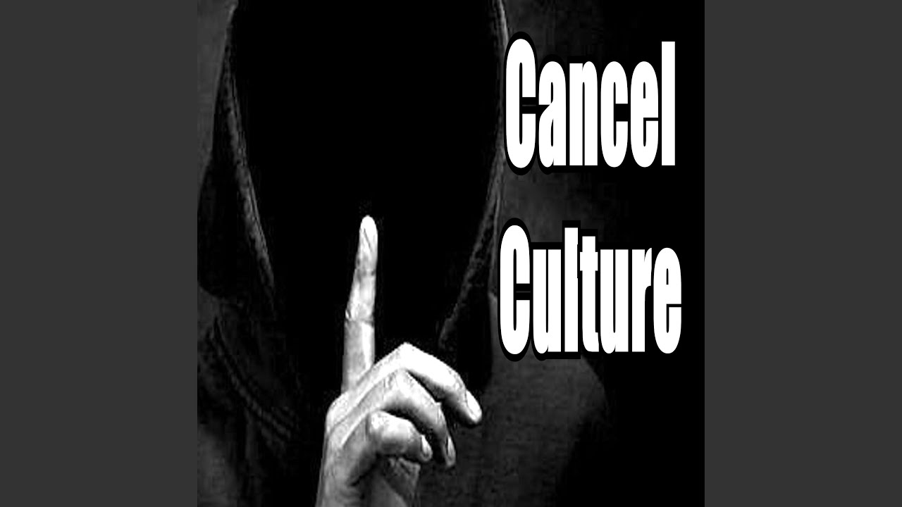 Cancel Culture YouTube cancel-culture-youtube