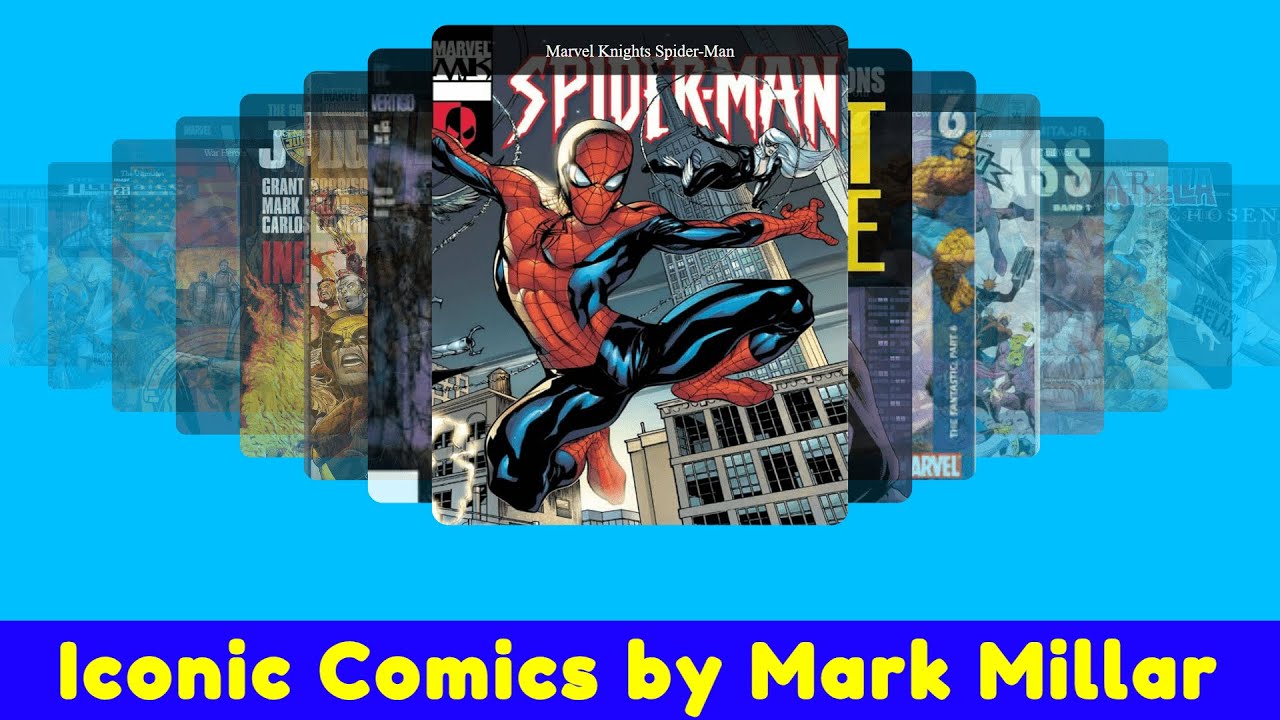 The Best Mark Millar Comic Books of All Time - YouTube