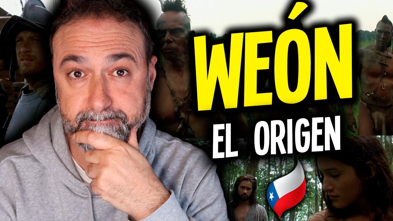👉COMO se ORIGINÓ la PALABRA WEON en CHILE - YouTube