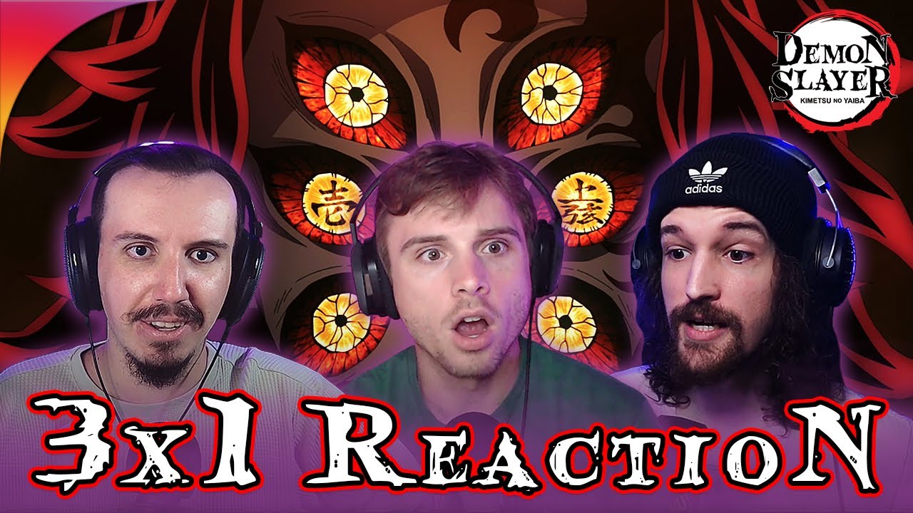 DEMON DADDY?! Demon Slayer 3x1 Reaction "Someone's Dream" - YouTube