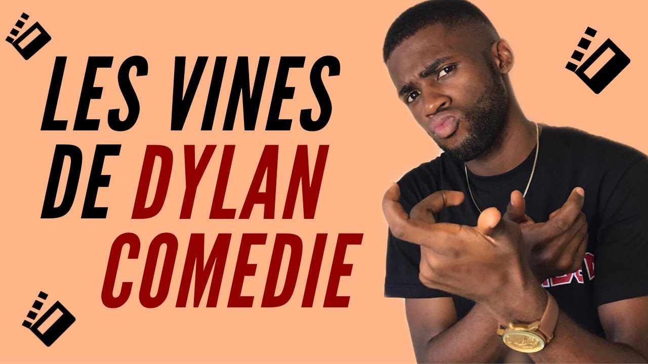Les Vines de Dylan Comédie 🔥 - YouTube