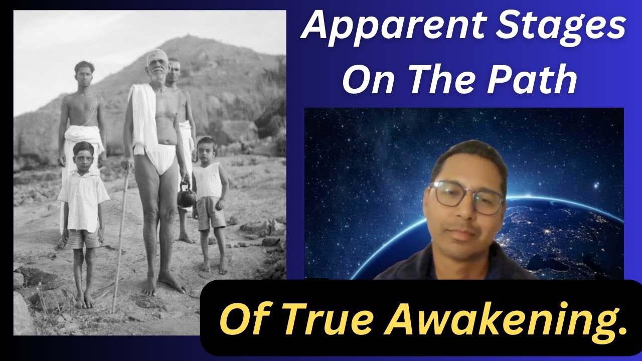 Apparent Stages On The Path Toward True Awakening | 2nd March 2025 ...
