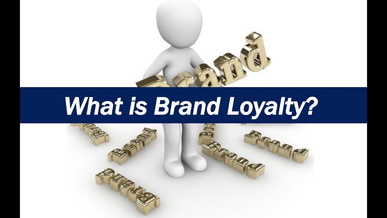 What is Brand Loyalty? - YouTube