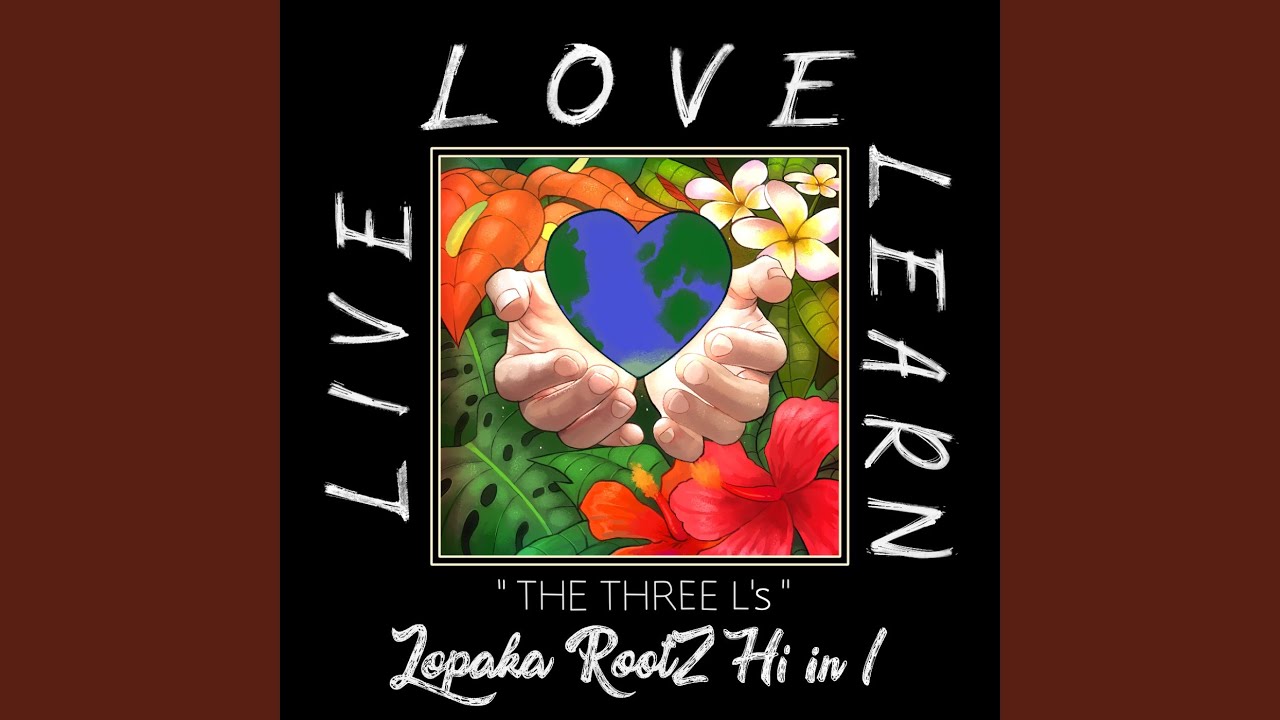 The Three L’s Live Love Learn - YouTube
