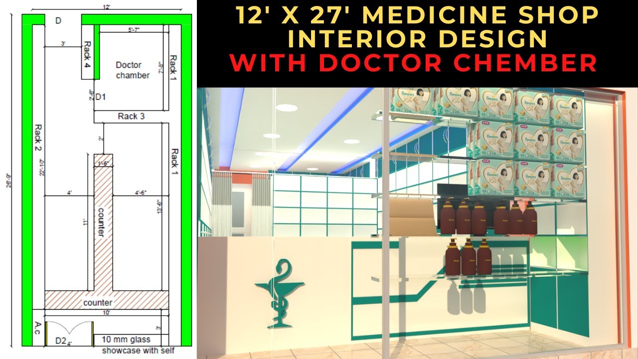 12 X 17 Medicine Shop interior design with Doctor Chamber in Mizoram ...