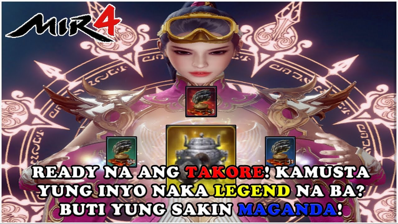 MIR4 - KAMUSTA ANG TAKORE NYO SINUWERTE NA BA? BUKAS TAKORE GANG MUNA ...