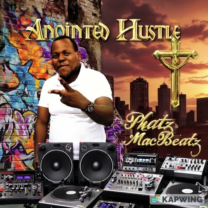 Phatz MacBeatz- Anointed Hustle - YouTube
