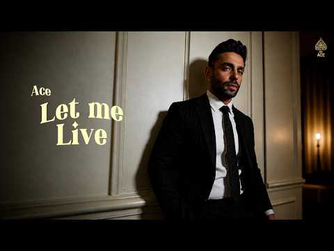 Ace - Let me live (Lyrics Video) | Kaler Habib | Preet Gunomajra