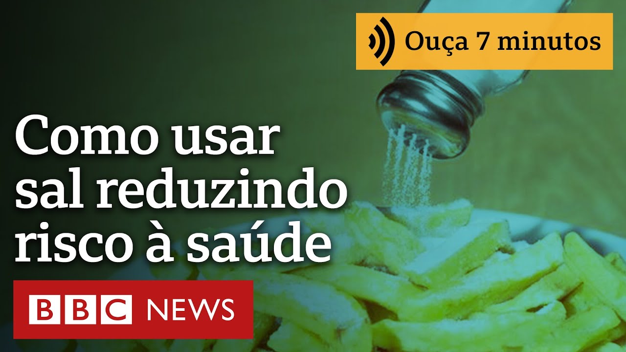 Qual tipo e quantidade máxima de sal devemos usar para reduzir riscos à ...