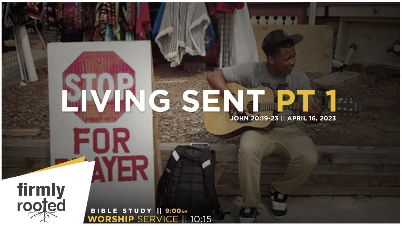 Living Sent - Part 1 || April 16 - YouTube