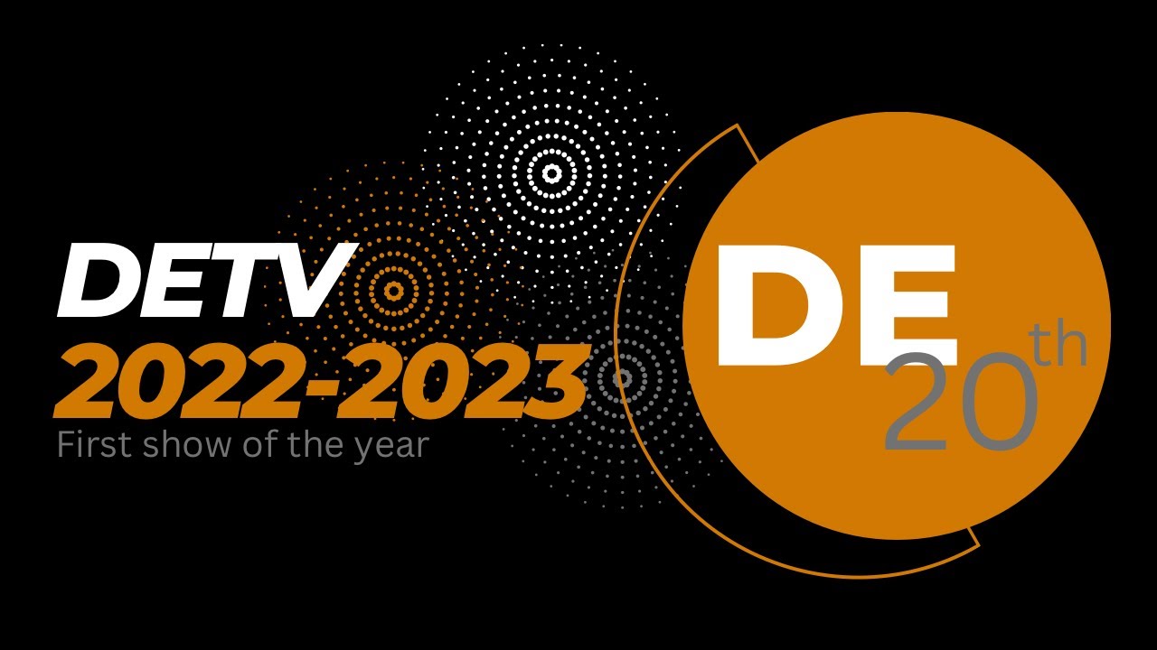 DETV first show of the school year 2022 to 2023. - YouTube