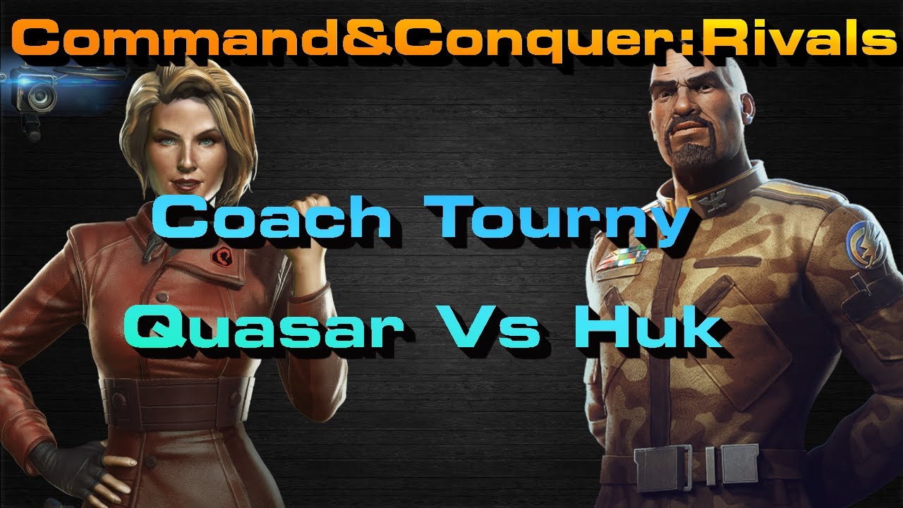 C&C Rivals: Quasar Vs Huk Tourny Game! - YouTube