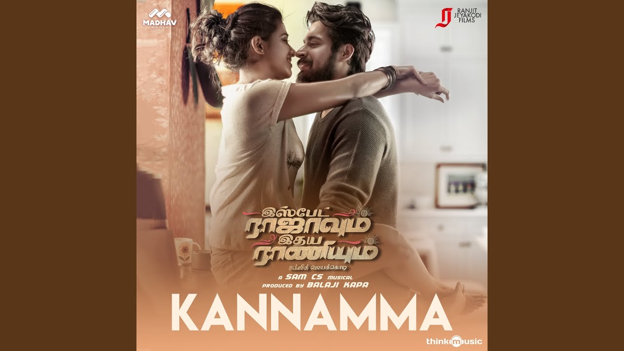 Kannamma (From "Ispade Rajavum Idhaya Raniyum") - YouTube